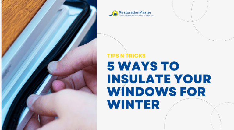 5 Ways to Insulate Your Windows | Winter Home Maintenance Tips