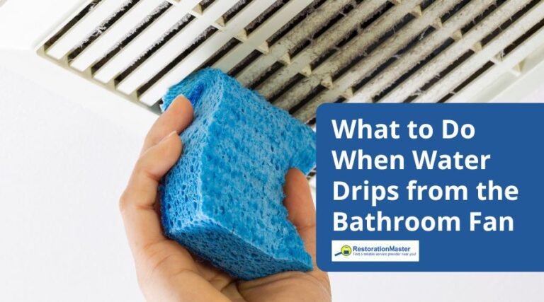 What to Do When Water Drips from the Bathroom Fan