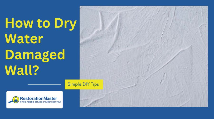 How To Dry Water Inside Walls - Infoupdate.org